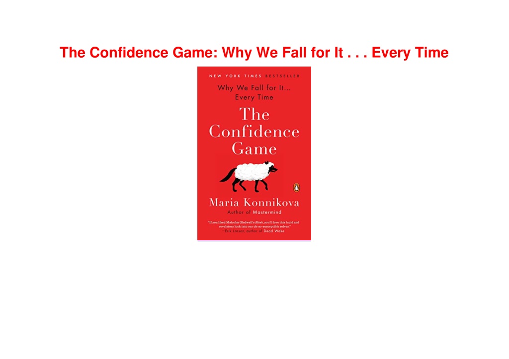 PPT - [PDF] DOWNLOAD EBOOK The Confidence Game: Why We Fall for It ...