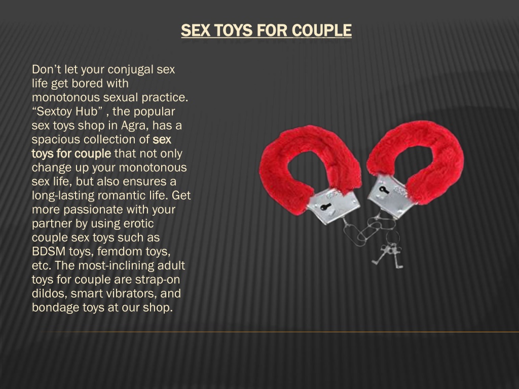 Ppt Massive Collections Of Sex Toys In Agra Powerpoint Presentation Free Download Id12097825