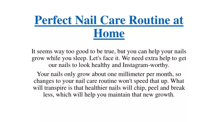 PPT - Perfect Nail Care Routine at Home PowerPoint Presentation, free ...
