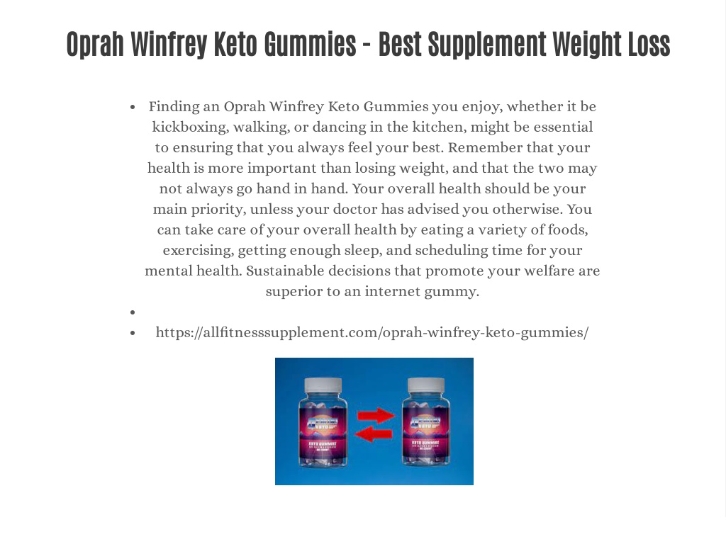 Ppt Oprah Winfrey Keto Gummies Powerpoint Presentation Free Download