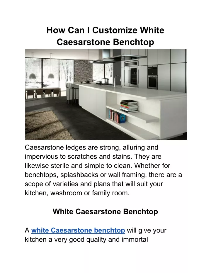 PPT - How Can I Customize White Caesarstone Benchtop PowerPoint ...