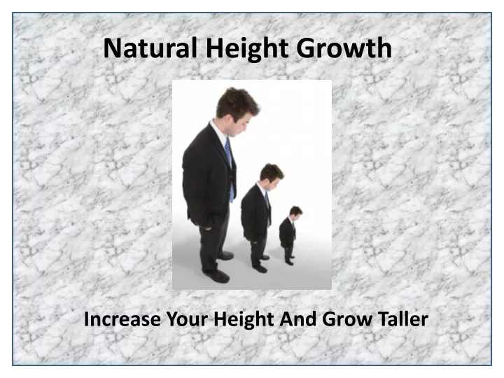 PPT - Gain Inches in Height with Heightole XL Capsule PowerPoint ...