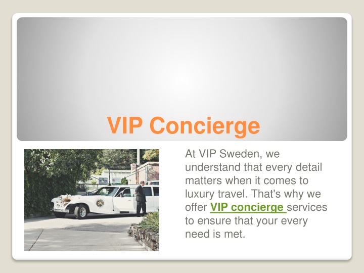 PPT - VIP Concierge PowerPoint Presentation, free download - ID:12105292
