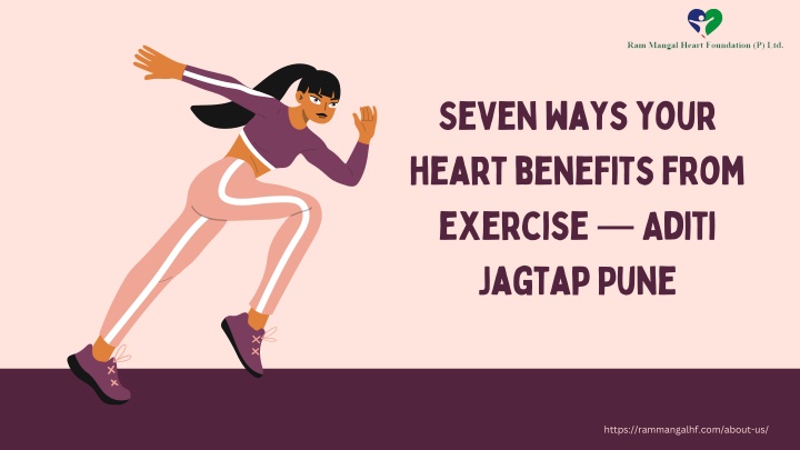 PPT - Seven ways your heart benefits from exercise — Aditi Jagtap Pune ...