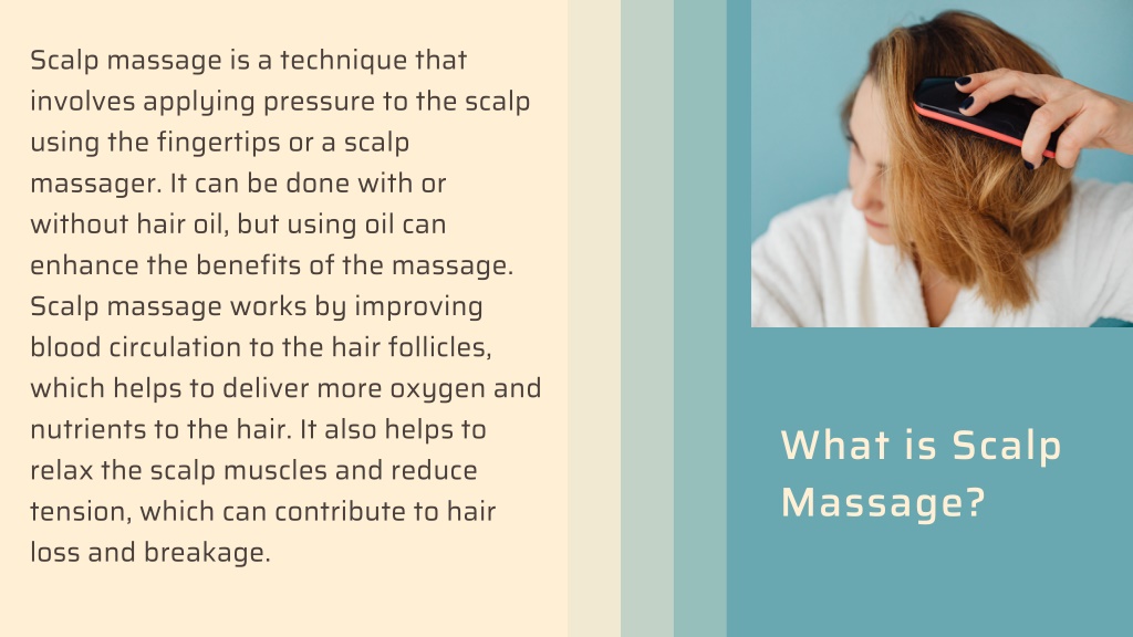 PPT - Investing The Benefits of Massaging Your Scalp with Hair Oils for ...