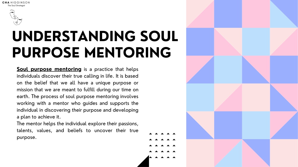 PPT - Soul Purpose Mentoring - The Soul Strategist PowerPoint ...