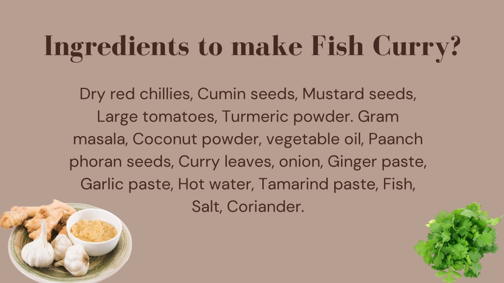 PPT - Try Fish Curry At Indian Restaurant in Edmonton: Indian Chef ...
