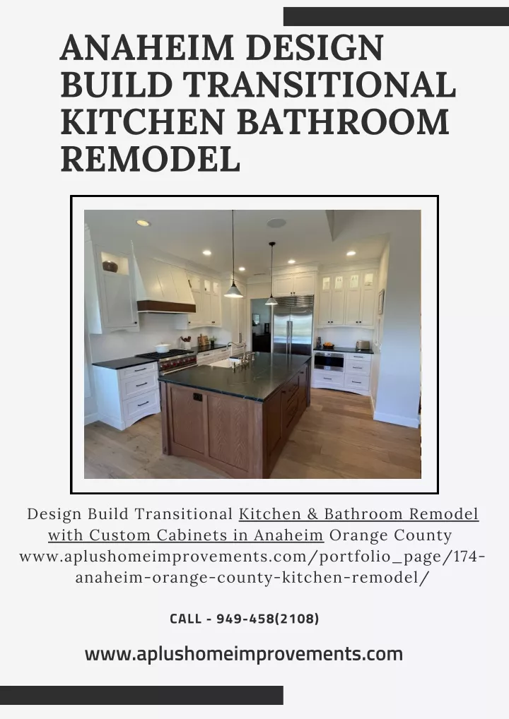 PPT - Anaheim Design Build Transitional Kitchen Bathroom Remodel ...