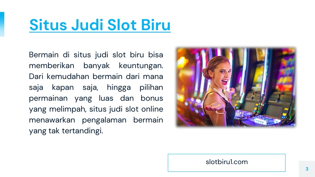 PPT - Slot Biru PowerPoint Presentation, free download - ID:12124760 PPT - Slot Biru PowerPoint Presentation, free download - ID:12124760